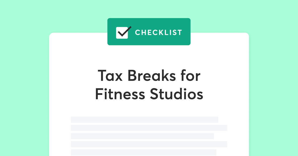 Tax Breaks Every Fitness Business Owner Should Know | Mindbody