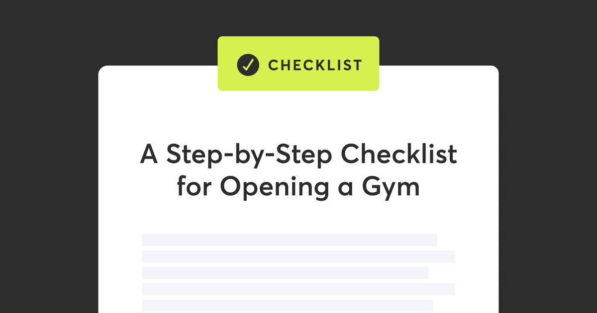 A Step-by-Step Checklist for Opening a Gym | Mindbody