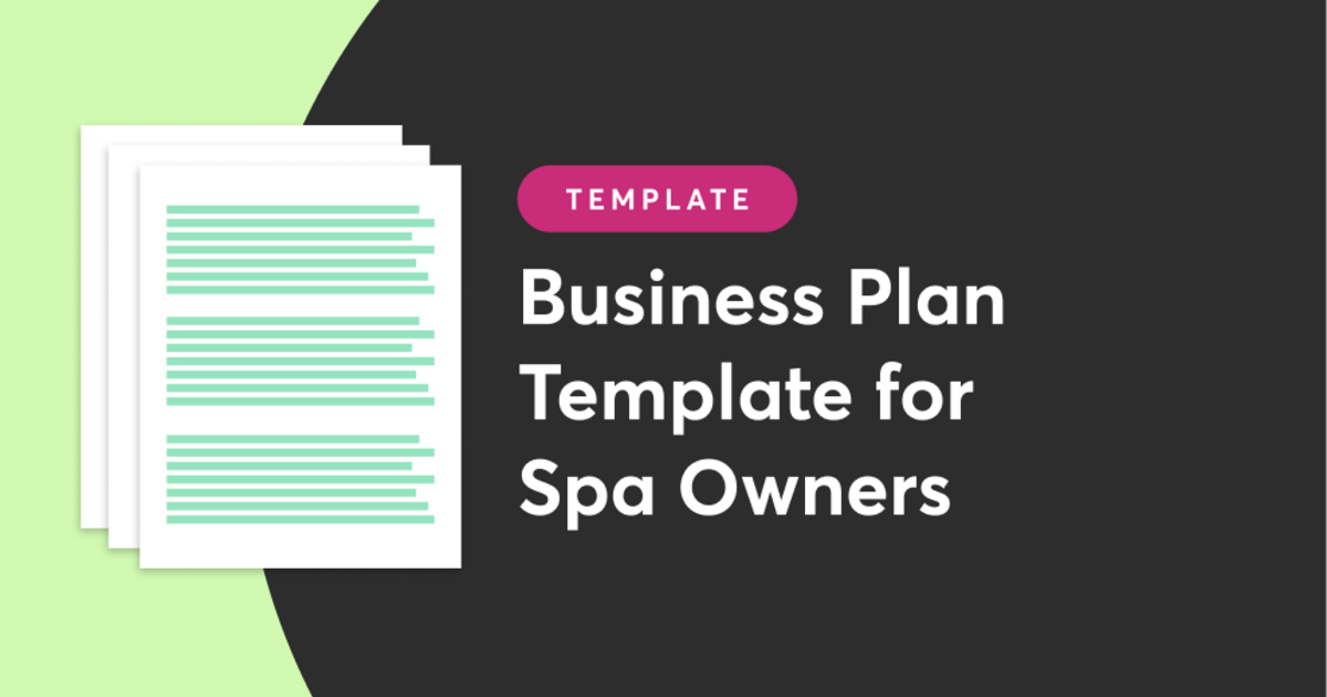 Business Plan Template for Spa Owners | Mindbody
