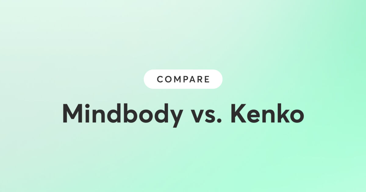 Mindbody vs. Kenko | Mindbody