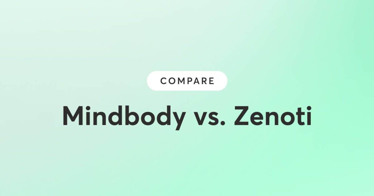 Mindbody vs. Zenoti | Mindbody